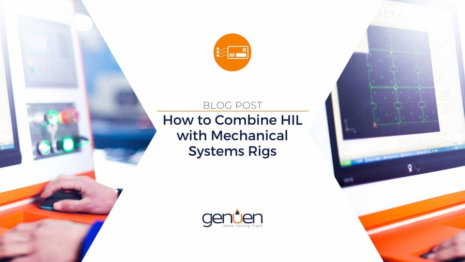 How to Combine HIL with Mechanical Systems Rigs to Create ...