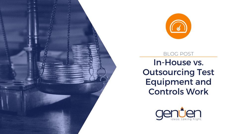 In-House vs. Outsourcing Test Equipment and Controls Work