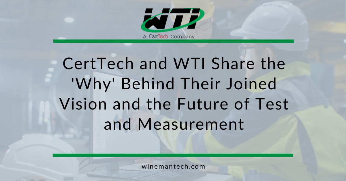 CertTech and WTI Share the 'Why' Behind Their Joined Vision and the ...